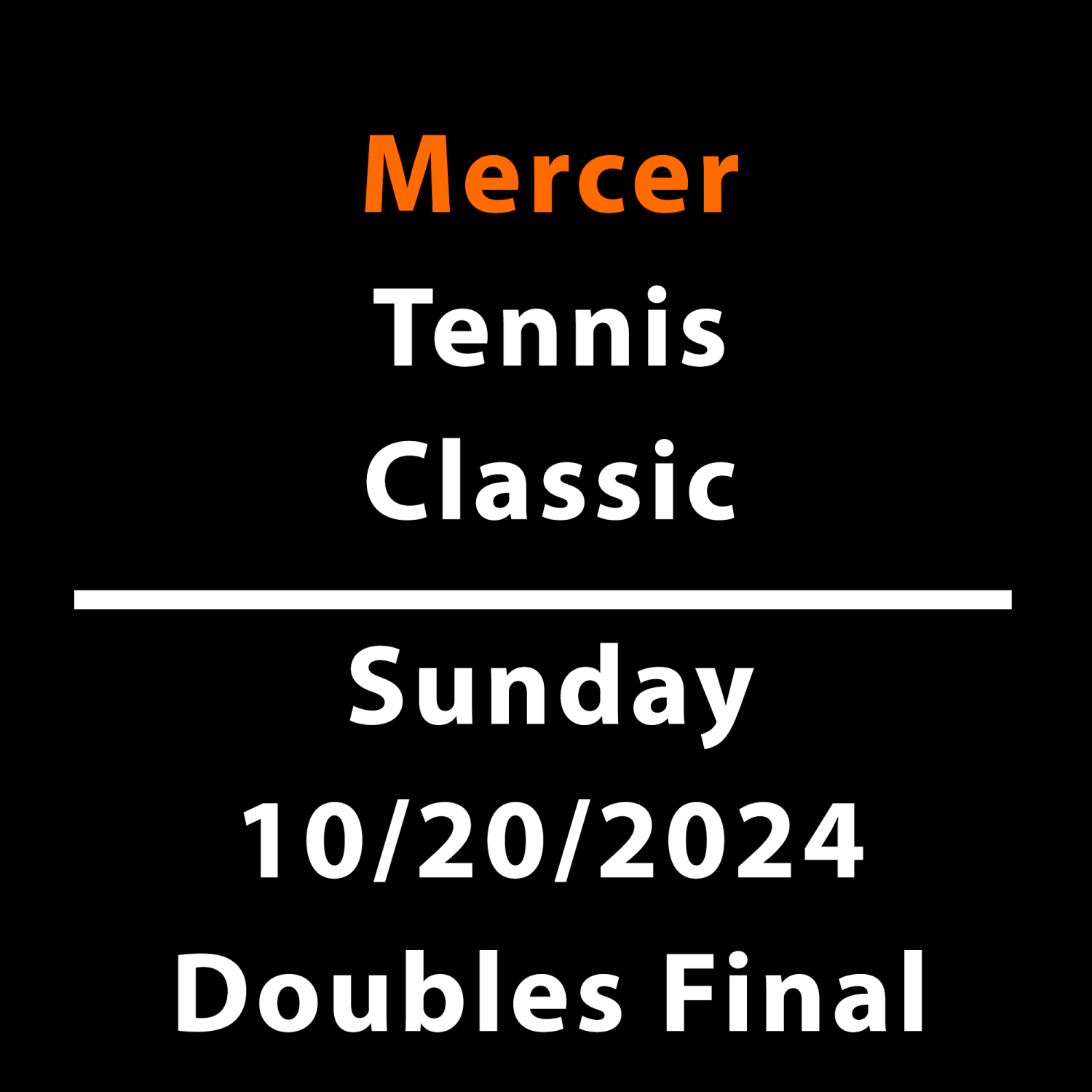 20241020 Mercer Classic (Final - Doubles) - mercerclassic ...
